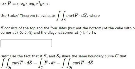 [answered] let f xyz xy x yz eff cut use stokes theorem to evaluate