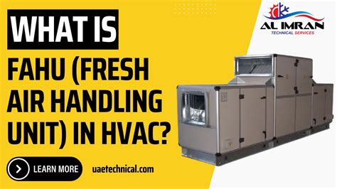 What Is FAHU Fresh Air Handling Unit In HVAC
