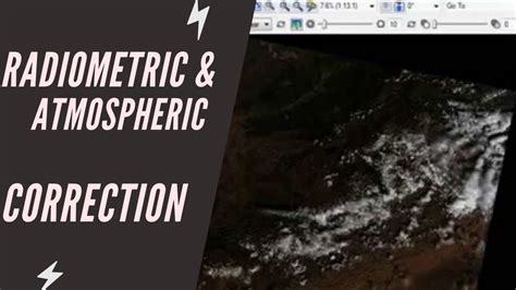 Radiometric And Atmospheric Correction In Envi Youtube