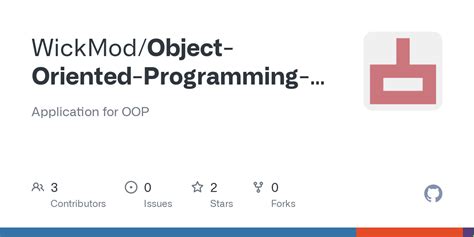 Github Wickmodobject Oriented Programming Application Application For Oop