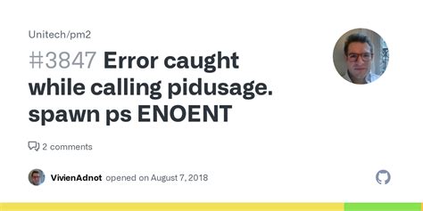 Error Caught While Calling Pidusage Spawn Ps Enoent · Issue 3847