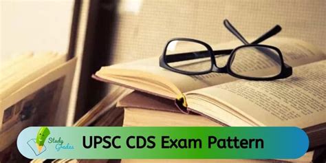 Upsc Cds Exam Pattern 2025 1 And 2 Check Cds Paper Pattern