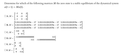 determine for which of the following matrices m the