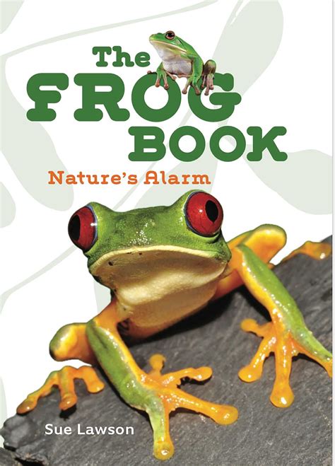 The Frog Book Book By Sue Lawson Official Publisher Page Simon