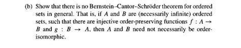 Solved 11 Let Us Analyze The Bernstein Cantor Schröder