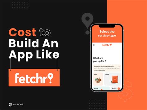 How Much Does It Cost To Make An App Like Fetchr In 2023 By Parth