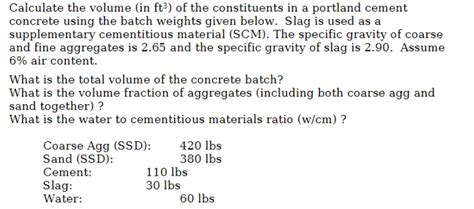 Solved Calculate the volume (in ft3) of the constituents in | Chegg.com