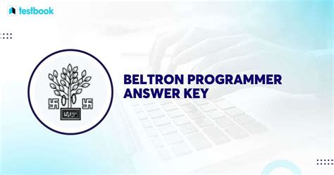 Beltron Programmer Answer Key 2025 Out Steps To Download Pdf