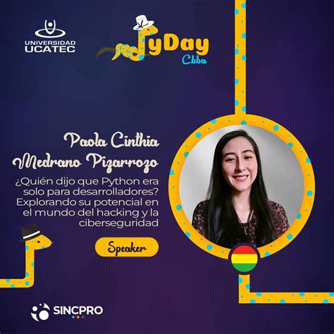 Paola Medrano On Linkedin Pyday Python Cybersecurity Talk Tech