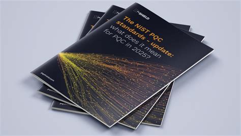 Updated Whitepaper For 2025 “the New Nist Standards Are Here What Does It Mean For Pqc