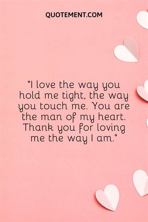 Thank You For Loving Me Quotes