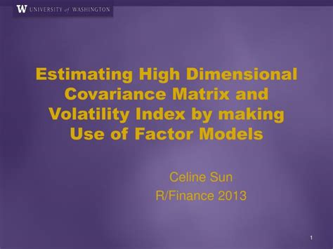 Ppt Estimating High Dimensional Covariance Matrix And Volatility Index By Making Use Of Factor
