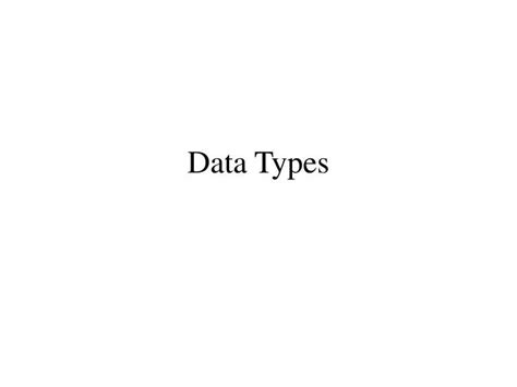 PPT Data Types PowerPoint Presentation Free Download ID 5320191