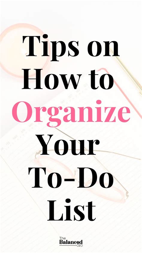 Tips On How To Organize Your To Do List