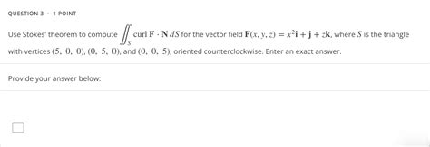 Solved Question 1 · 1 Point Calculate Iint S