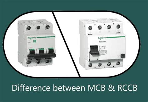 Top Differences Between MCB And RCCB