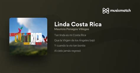 Letra De Mauricio Penagos Villegas Linda Costa Rica Musixmatch