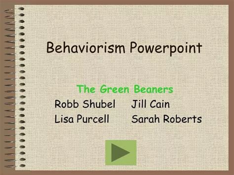 Ppt Behaviorism Powerpoint Powerpoint Presentation Free Download
