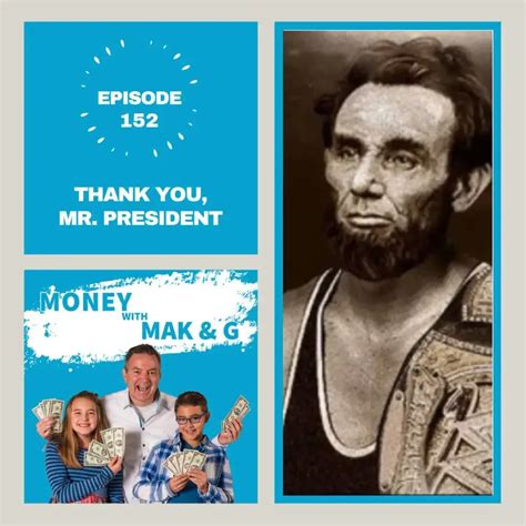 Episode 152 Thank You Mr President Educounting