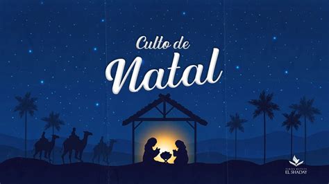 Culto De Natal Youtube