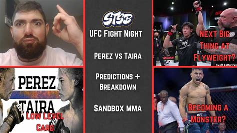 UFC Fight Night Perez V Taira Predictions Breakdown YouTube