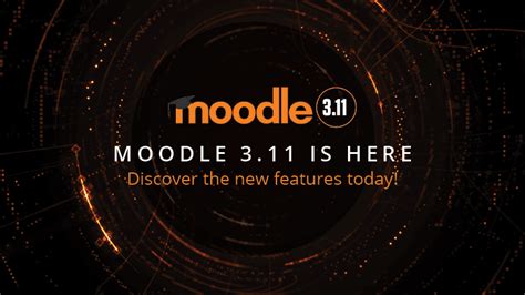 Moodle 3 11 novedades en la última versión de Moodle LMS Moodle