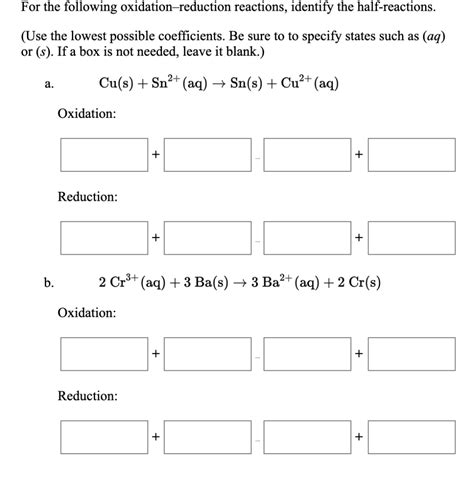 Solved For The Following Oxidation Reduction Reactions