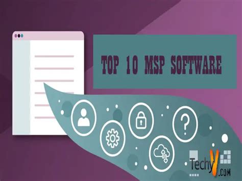 Top 10 MSP Software Techyv Com