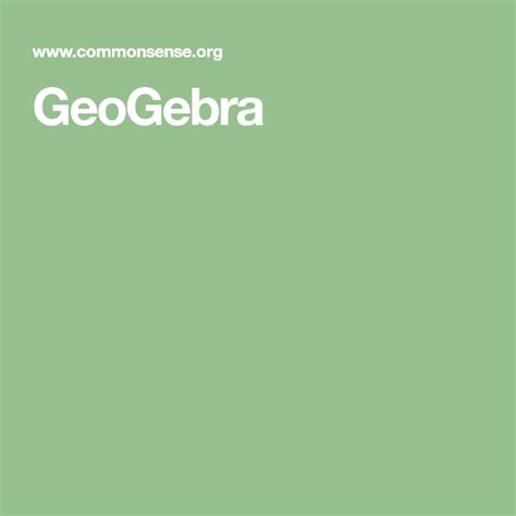 Geogebra Review For Teachers Common Sense Education
