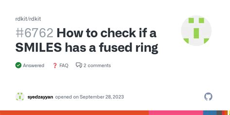 How To Check If A Smiles Has A Fused Ring · Rdkit Rdkit · Discussion