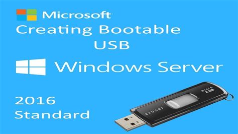 How To Create A Bootable Windows Server 2016 Usb Media Flash Drive