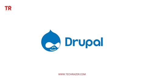 What Is Drupal Techrazer