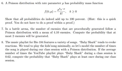 A Poisson distribution with rate parameter μ has Chegg