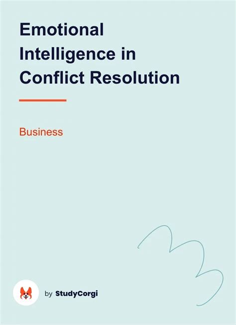 Emotional Intelligence In Conflict Resolution Free Essay Example