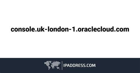 Console Uk London Oracle Cloud Infrastructure