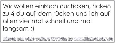 Wir Wollen Einfach Nur Ficken Ficken Zu 4 Du Auf Dem Rücken Und Ich Auf Allen Vier Mal Schnell