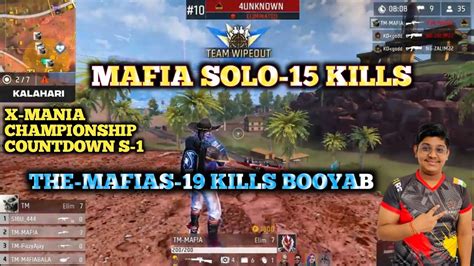 Tm Mafia 15 Kills The Mafias 19 Kills Booyah X Mania Championship