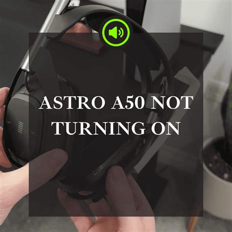 Astro A Not Turning On Try These Proven Fixes