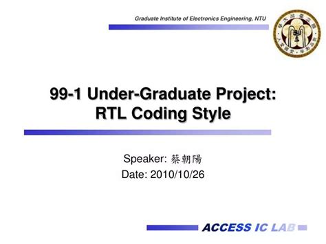 ppt 99 1 under graduate project rtl coding style powerpoint
