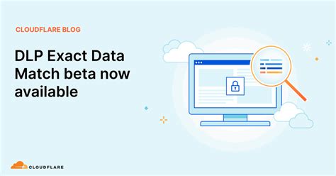 Dlp Exact Data Match Beta Now Available