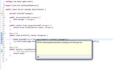 The Method Get ActorSystem Is Ambiguous For The Type Tcp Akka