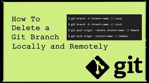 How To Git Delete Branch By Marine Sep 2024 Medium