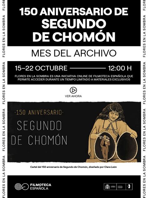 150 Aniversario De Segundo De Chomo N Flores En La Sombra Pdf