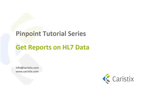 Get Reports On HL7 Data Caristix