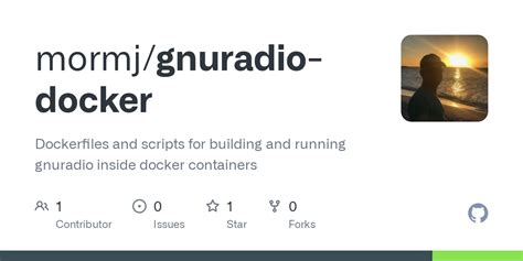 Github Mormjgnuradio Docker Dockerfiles And Scripts For Building And Running Gnuradio Inside