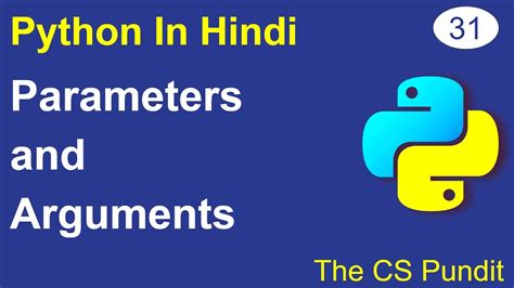 L31 Parameters And Arguments In Python Types Of Parameter And Argument Python Tutorial In