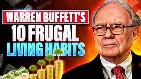 Warren Buffett 10 Frugal Living Habits You Need To Know Youtube