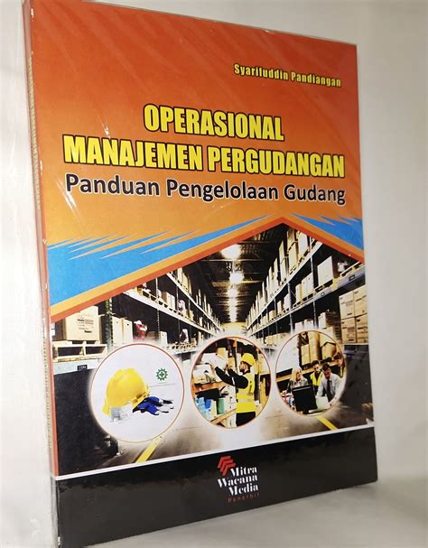 Operasional Manajemen Pergudangan Panduan Pengelolaan Gudang Lazada