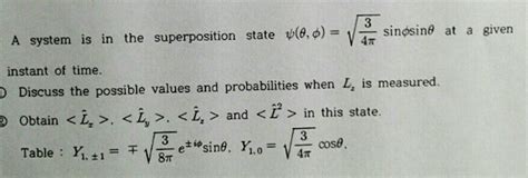 A System Is In The Superposition State