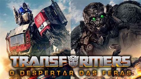 Transformers O Despertar das Feras Está Chegando Nós Nerds